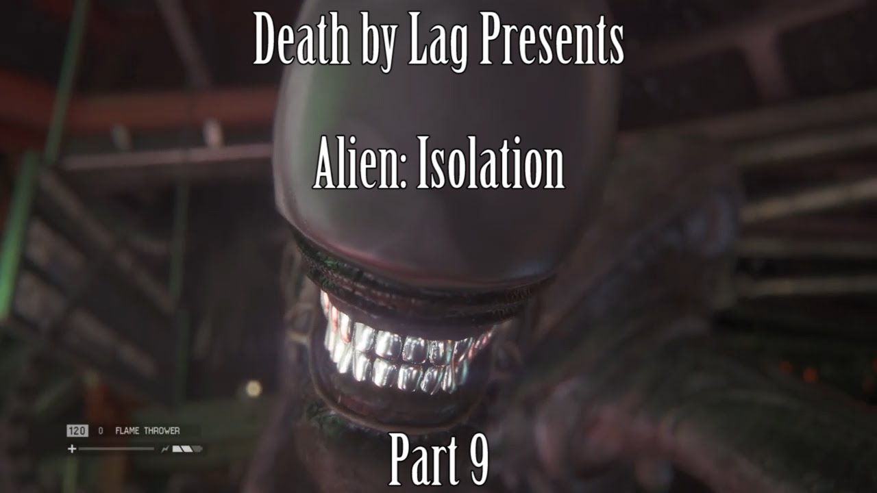 Alien: Isolation Part 9 - YouTube