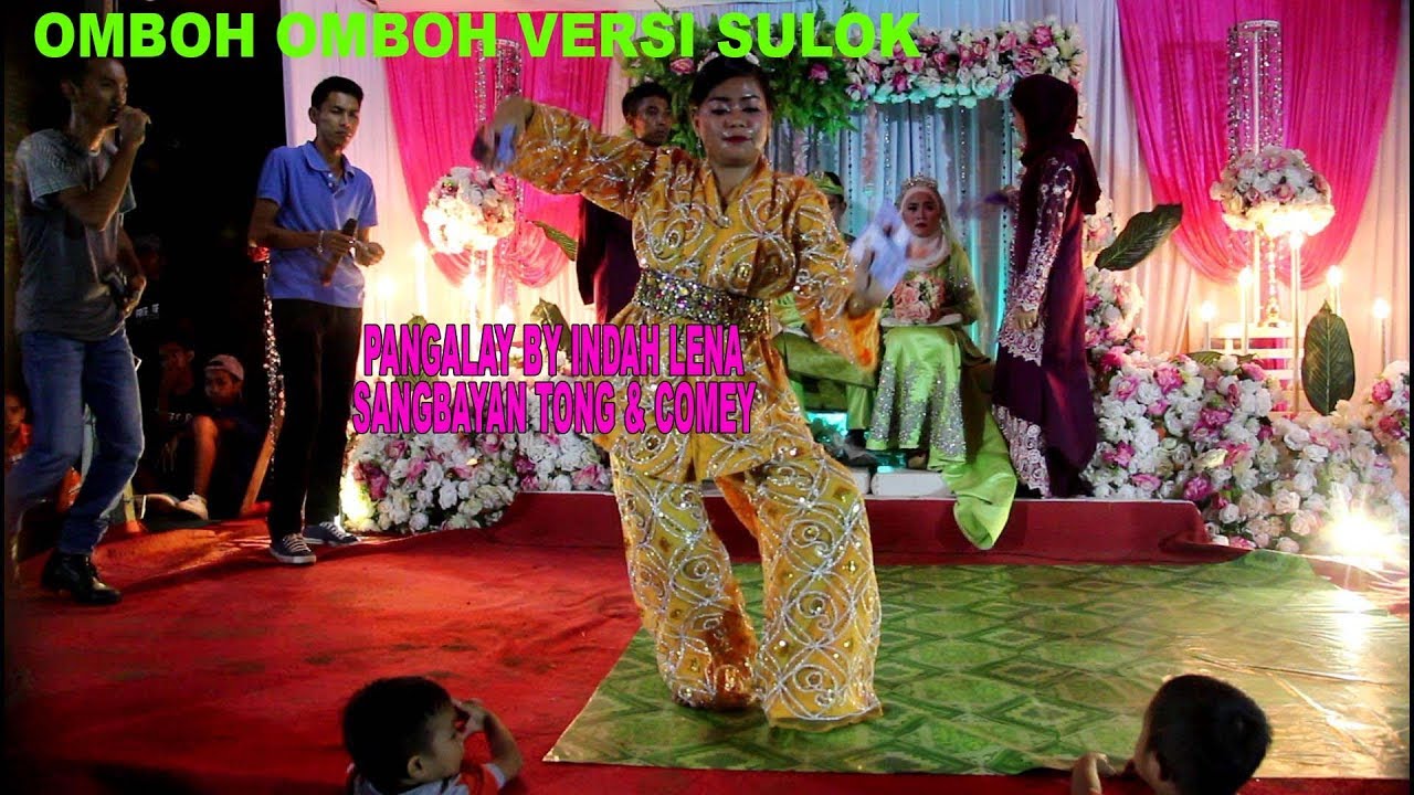 INDAH LENA OMBOH OMBOH SANGBAYAN TONG & COMEY - YouTube