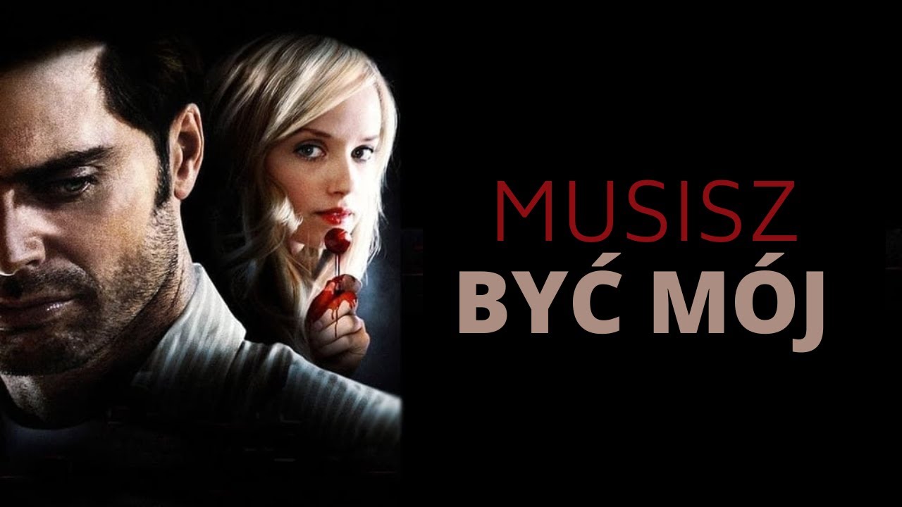 Musisz być mój | Cały film | lektor PL - YouTube