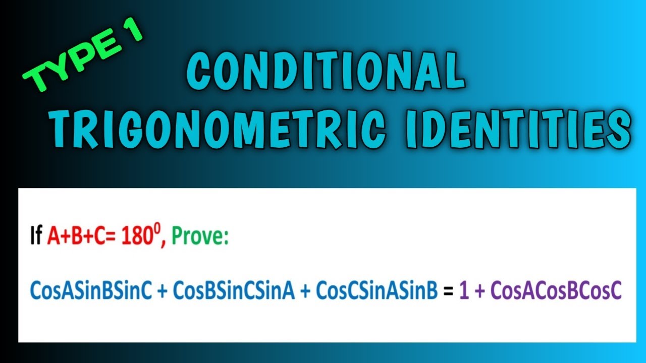 CLASS 10 & SEE || CONDITIONAL TRIGONOMETRIC IDENTITIES : TYPE 1 || SPS ...