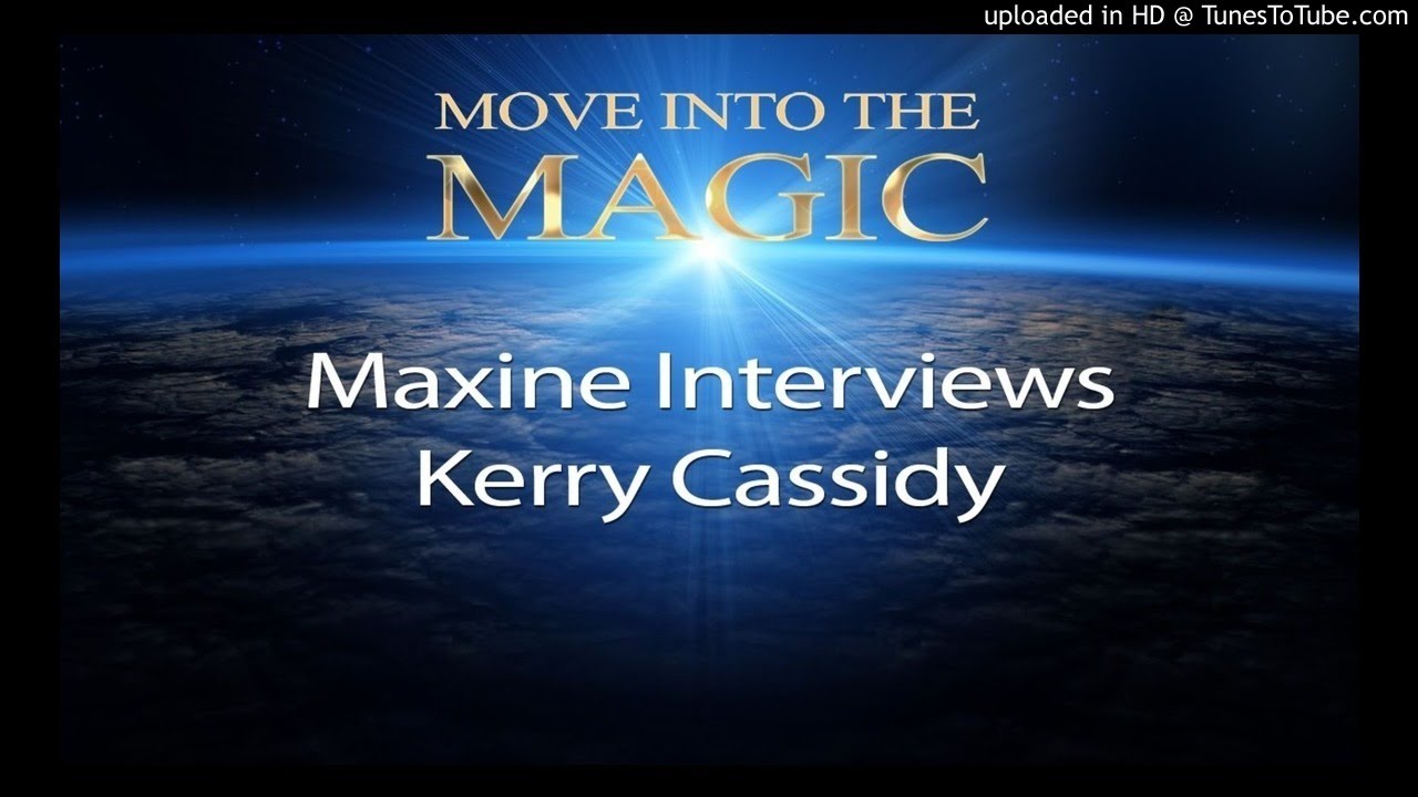 Maxine Taylor's Interview with Kerry Cassidy - YouTube