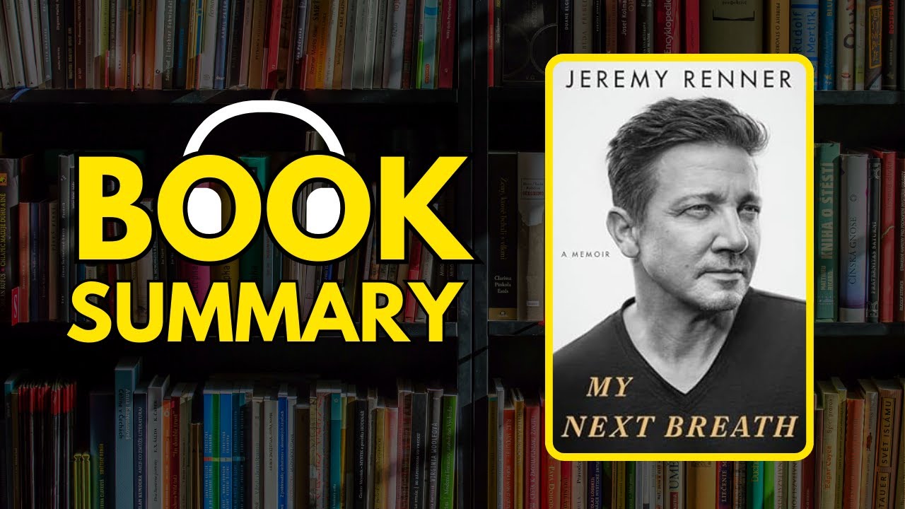 My Next Breath by Jeremy Renner | FREE Book Summary | AudioBOOK - YouTube