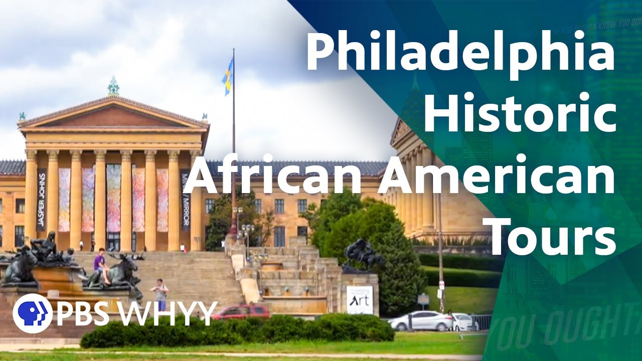 Black History Month with Philadelphia Historic African American Tours ...