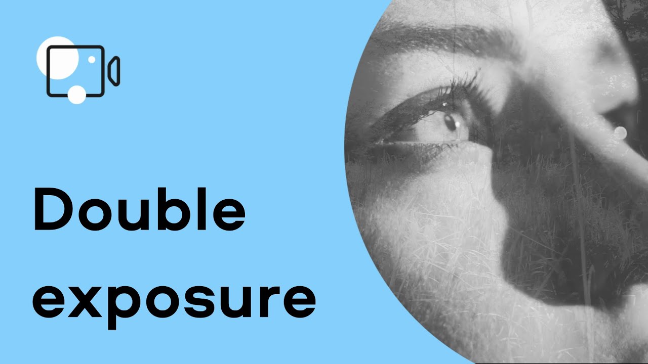 How to create a DOUBLE EXPOSURE effect | video editing (Tutorial 2020 ...
