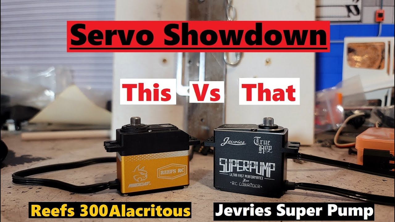 Servo Showdown Reefs 300 Alacritous vs Jevries Super Pump True Hop ...