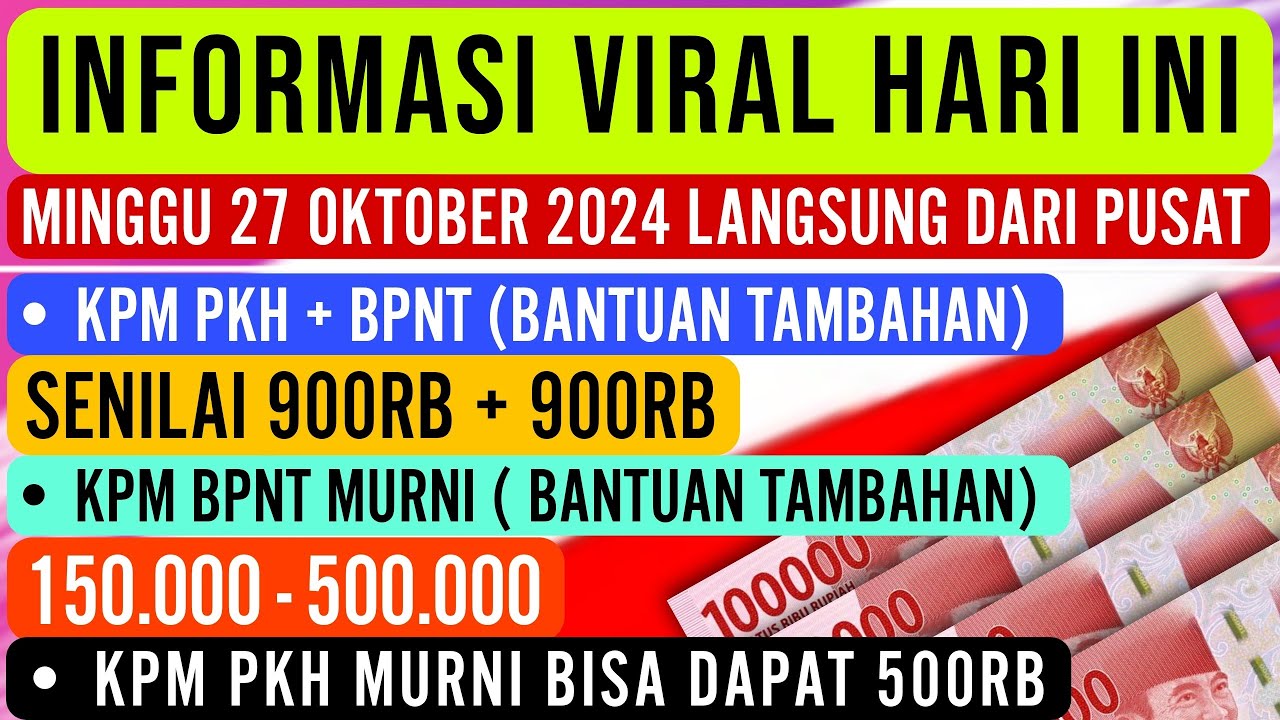 KABAR VIRAL ‼️KPM PKH + BPNT DAPAT BONUS 900RB + 900RB • BPNT MURNI ...