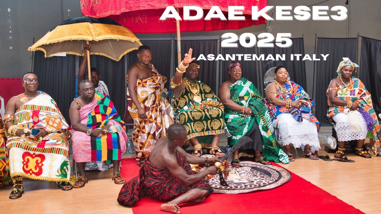 ADAE KESE3 2025 Part 2. ASANTEMAN ITALY PRESENTS.... - YouTube