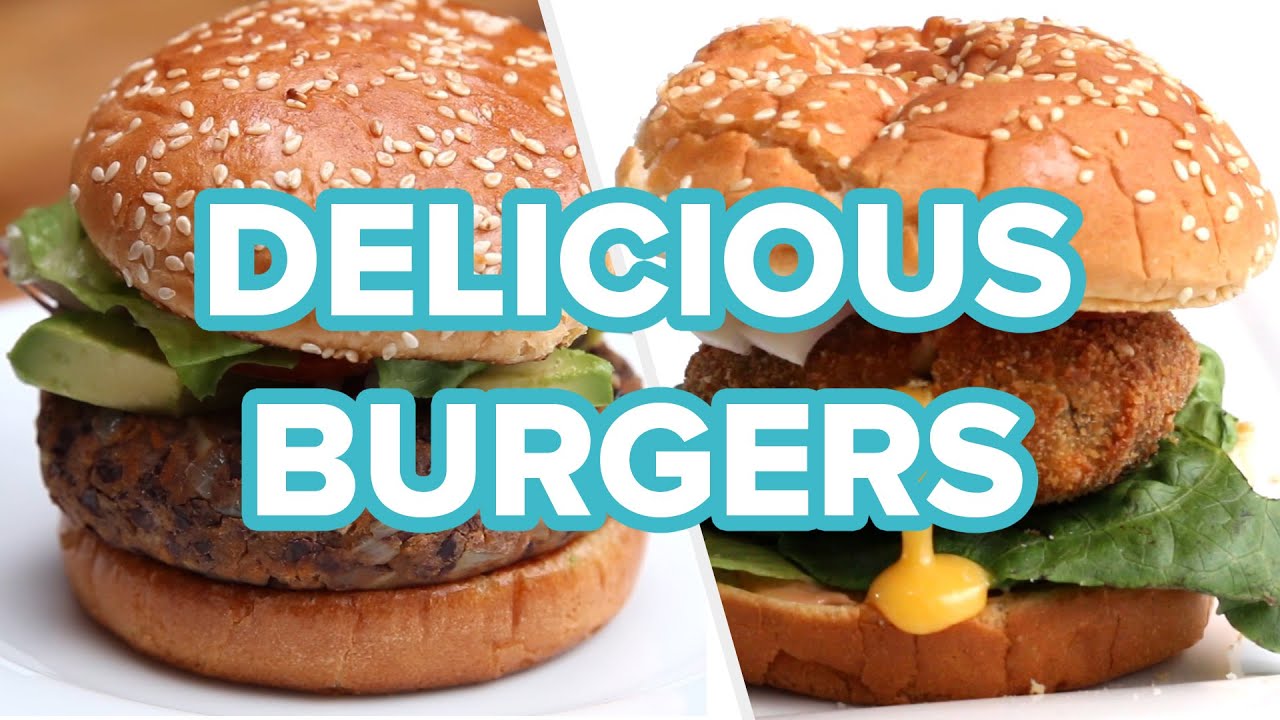6 Delicious Burger Recipes You Need To Try Today Tasty