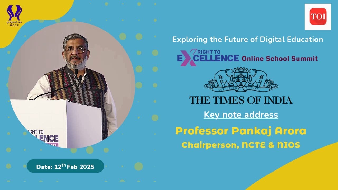 Professor Pankaj Arora, Chairperson NCTE & NIOS key note address at # ...