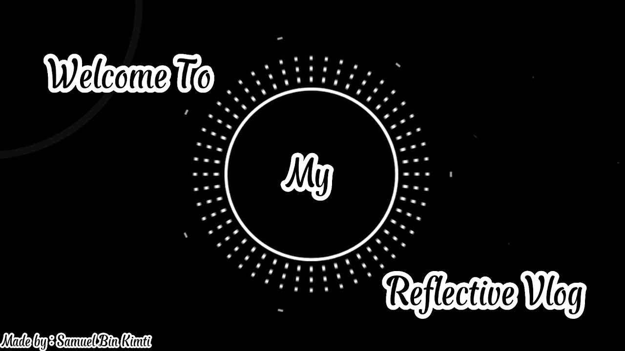 REFLECTIVE VLOG | UHB 12902 ENGLISH DEVELOPMENT & ENGAGEMENT | GROUP ...