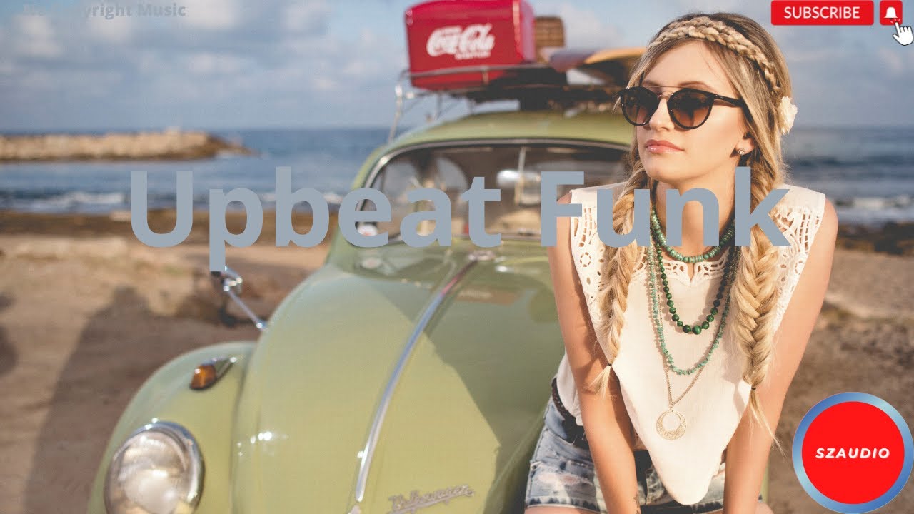 Upbeat Funk | No Copyright Music - YouTube
