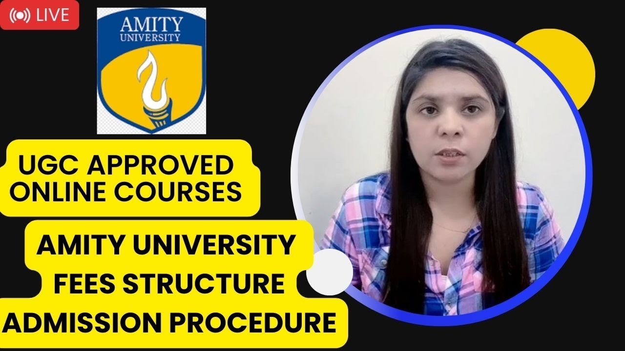 ADMISSION PROCESS IN AMITY UNIVERSITY || Amity Online Degree with ...