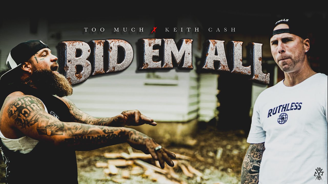 Too Much & Keith Cash - Bid Em All (Official Video) - YouTube