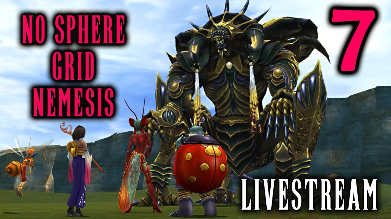 FFX No Sphere Grid: Unfinished Business Livestreams - Part 7 - NSG ...