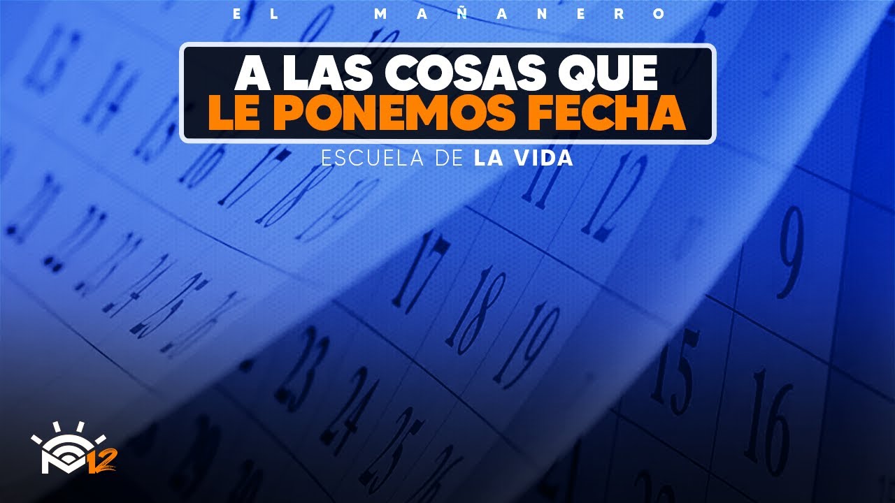 A las cosas que el Dominicano le pone fecha - Escuela de la Vida - YouTube