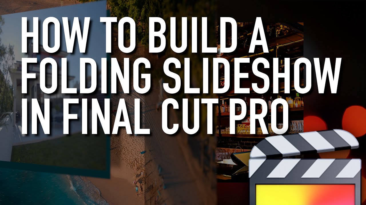 How to Build a Folding Slideshow in Final Cut Pro - YouTube