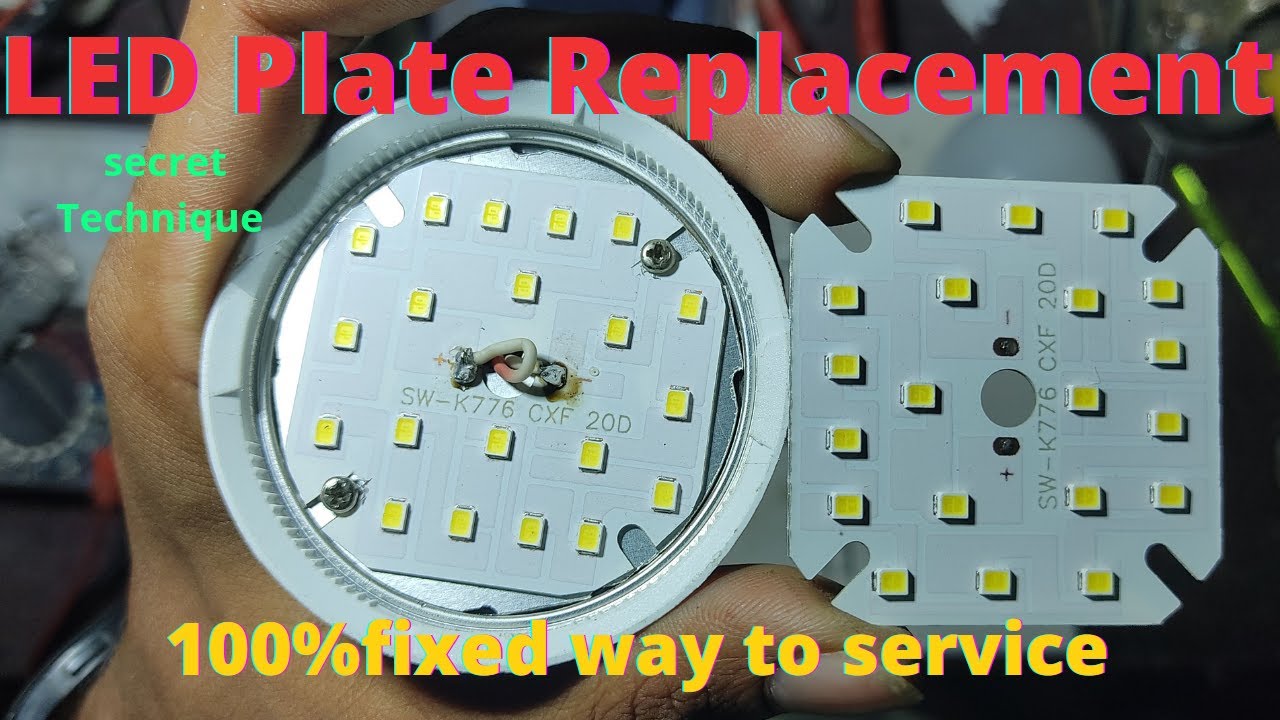 LED Light repair way 100% fixed by replace LED plate secret technique ...