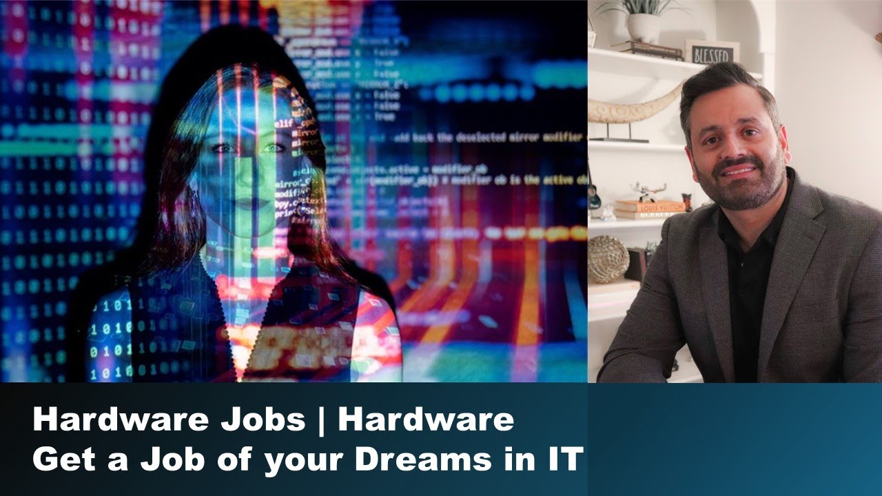 3.4 Hardware Jobs - Hardware | Get a Job of Your Dreams in IT - YouTube