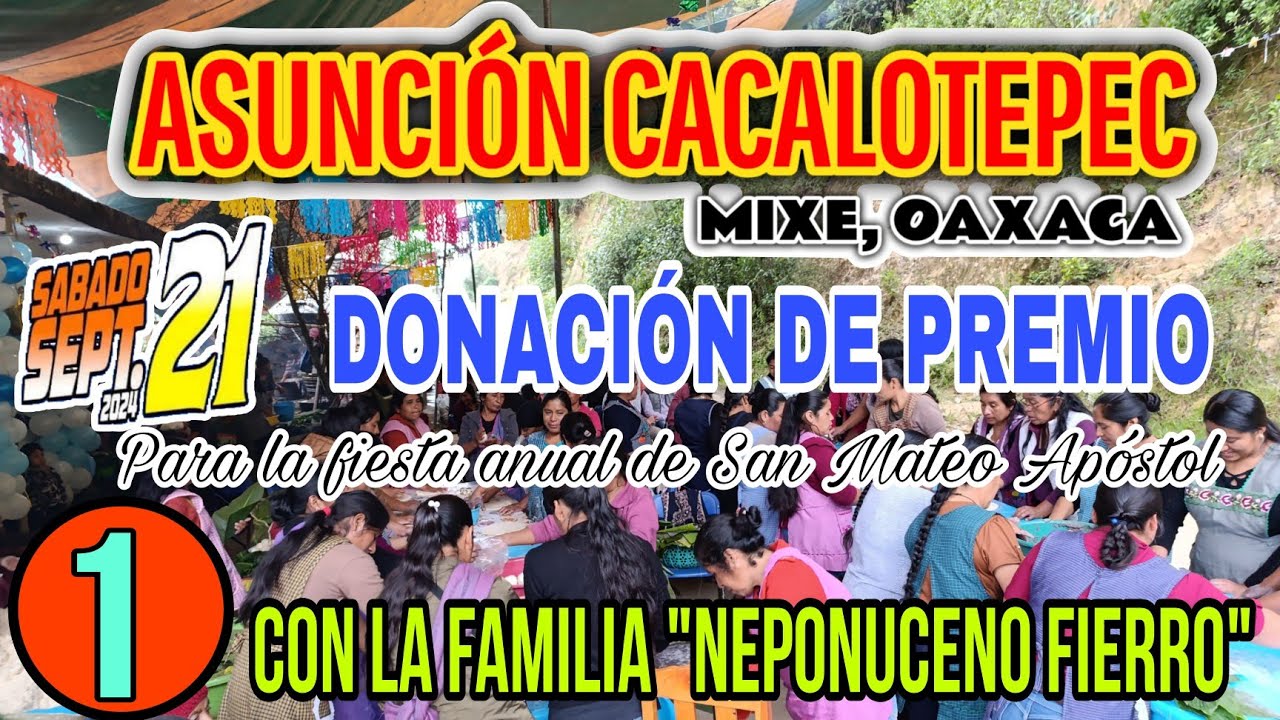 Asunción Cacalotepec Mixe Oaxaca Donación de premio familia "Neponuceno ...