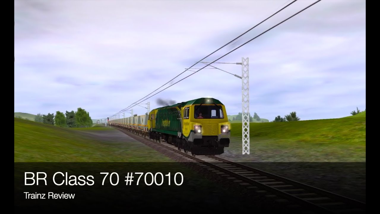 Trainz 2 Review for the BR Class 70 70010 - YouTube