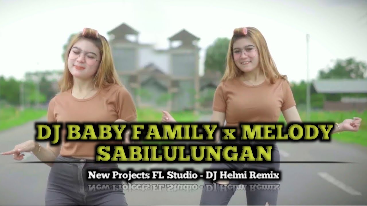 DJ BABY FAMILY FRIENDLY (CLEAN BANDIT) ♫ LAGU REMIX TERBARU FULL BASS ...
