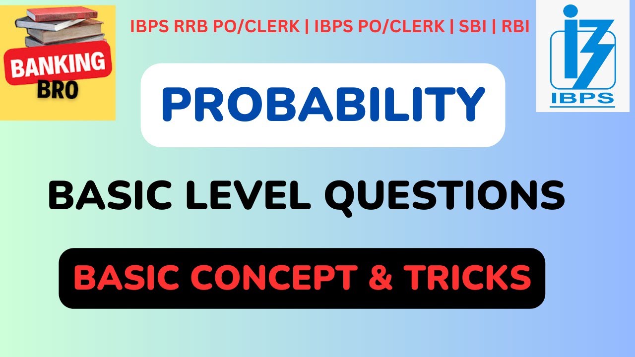 Probability Basic Concept And Tricks | IBPS RRB PO/Clerk | IBPS PO/Clerk | SBI | RBI | LIC - YouTube