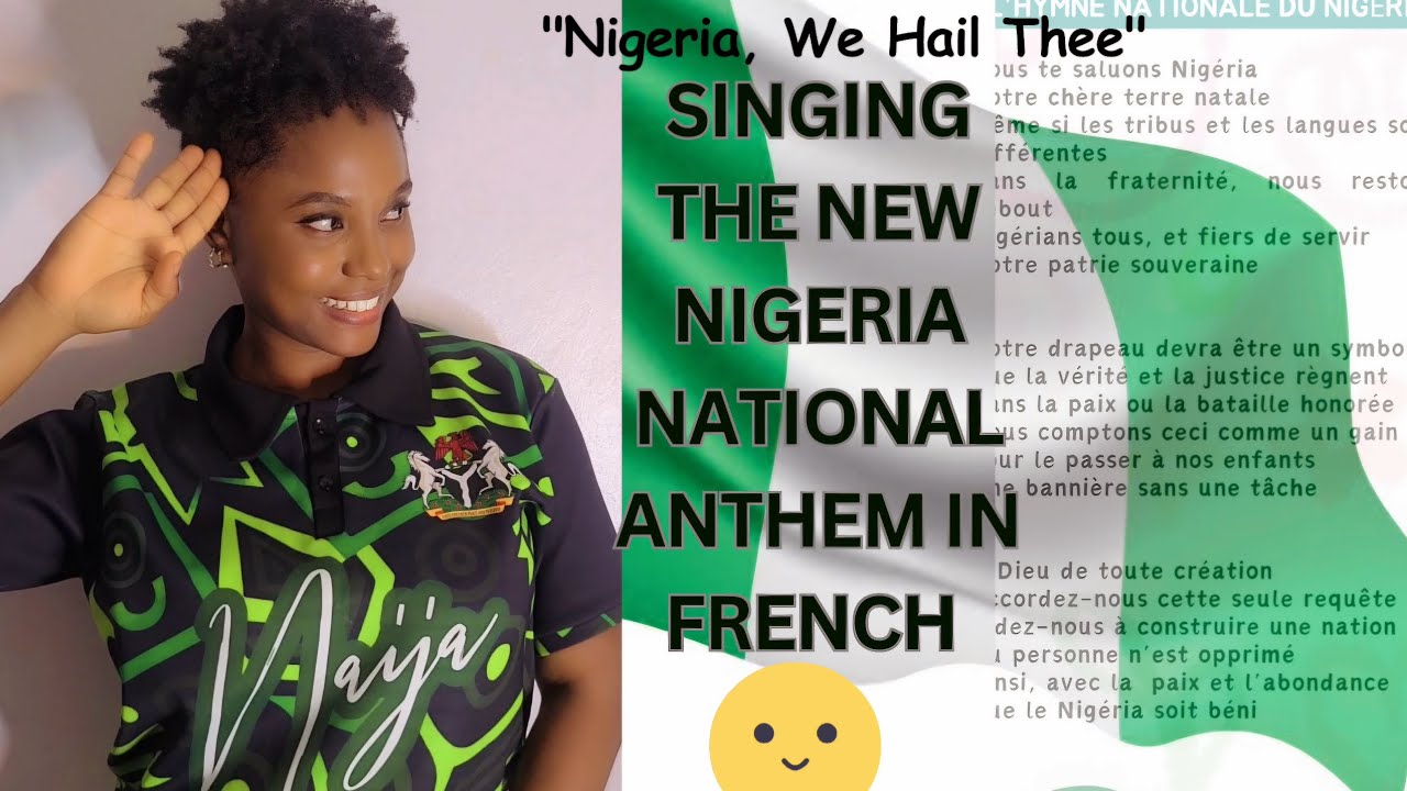 THE NIGERIAN NATIONAL ANTHEM IN FRENCH. New version. #viralvideo #opera ...