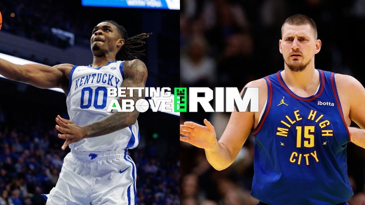 NBA THU + FRI Preview + MBB Look Ahead Matchups | Betting Above the Rim ...