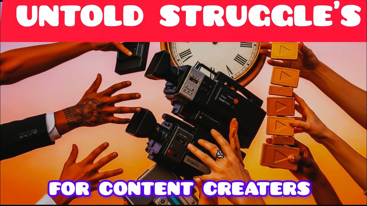 Untold challenges of all content creators - YouTube