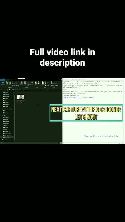 Webcam Image Capture, 60 sec Interval,noCamera Window, Python OpenCV,Time #time #60seconds # ...
