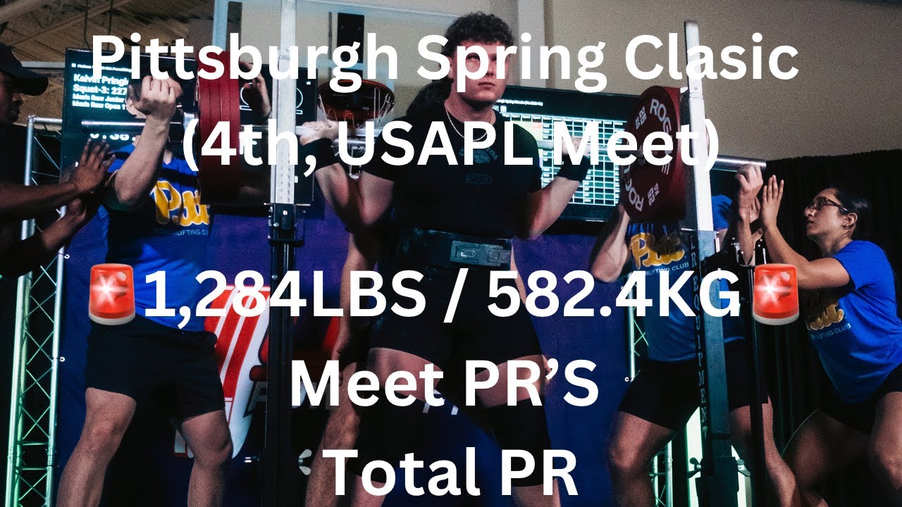 Pittsburgh Spring Classic (USAPL Meet) 1,250LBS + Total🚨 Meet PR’s and ...