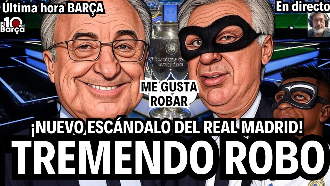 😡ESCANDALAZO NUEVO ROBO DEL REAL MADRID EN CHAMPIONS😡🔵Última hora BARÇA ...
