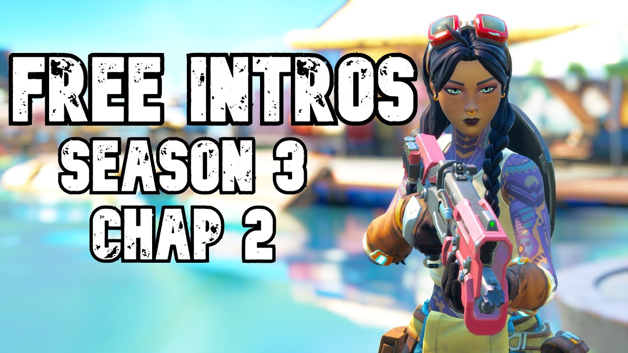 [ Free Intros ] Fortnite Chapter 2 Season 3 - Top 5 Best Cinematic ...