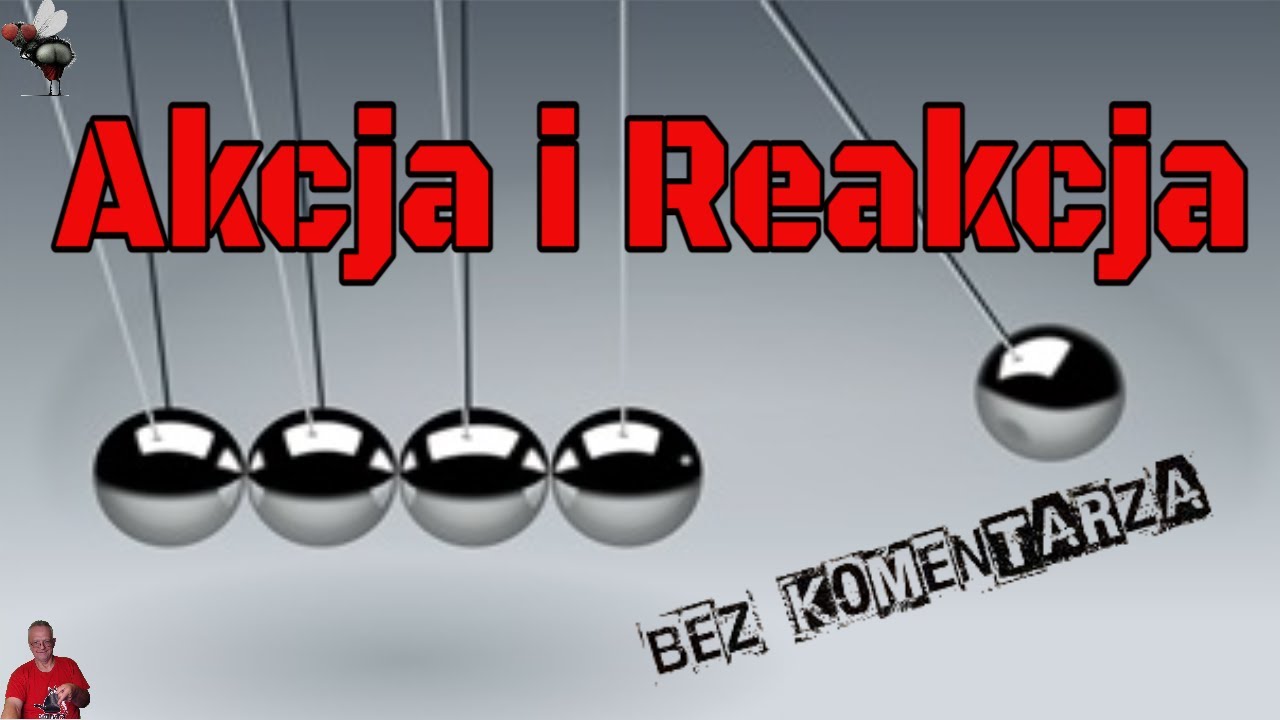 Akcja i Reakcja 😎 - YouTube