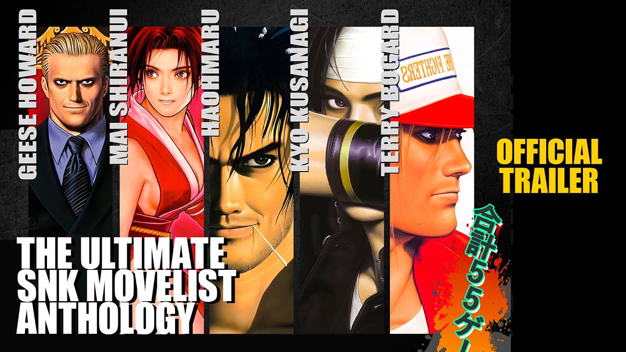 The Ultimate SNK Movelist Anthology trailer - YouTube