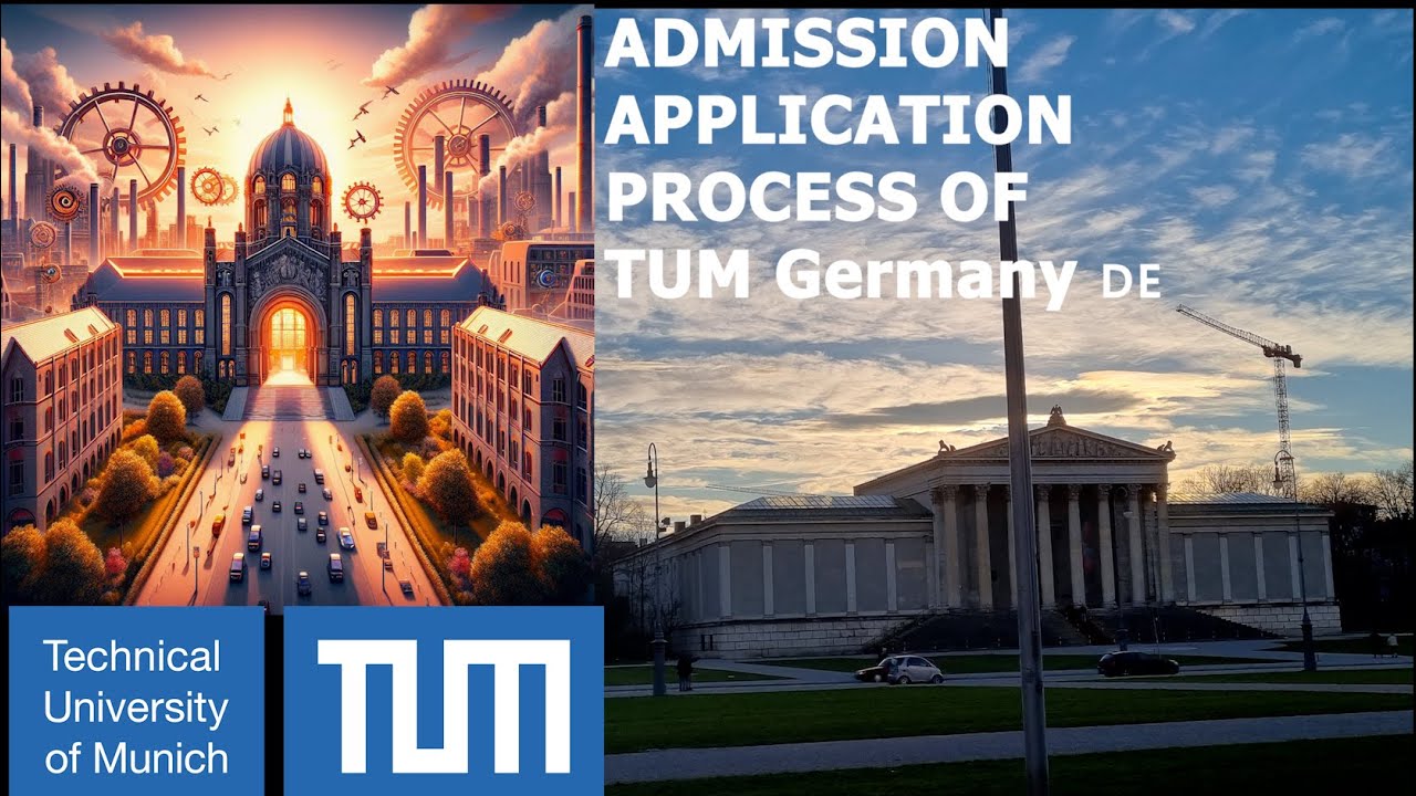 TUM Admissions 2024: Your Ultimate Step-by-Step Guide (Part 1)|Ace the ...