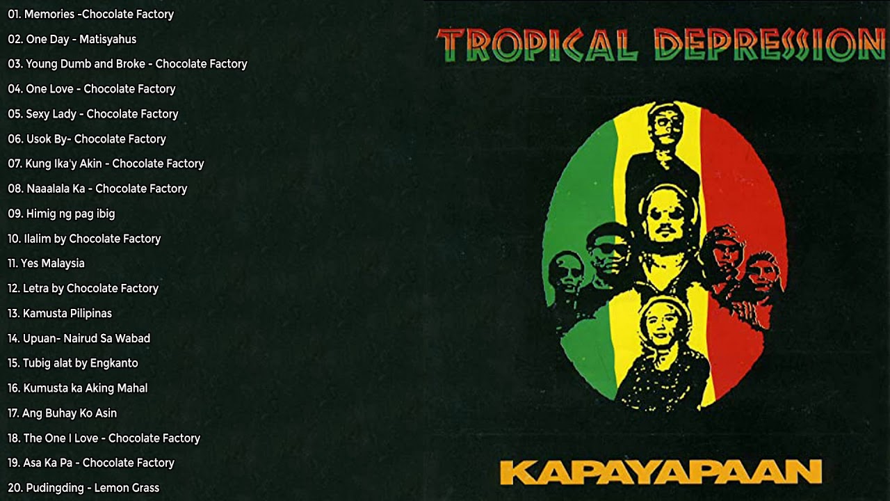 NEW Tagalog Reggae Classics Songs 2020 - Chocolate Factory ,Tropical ...