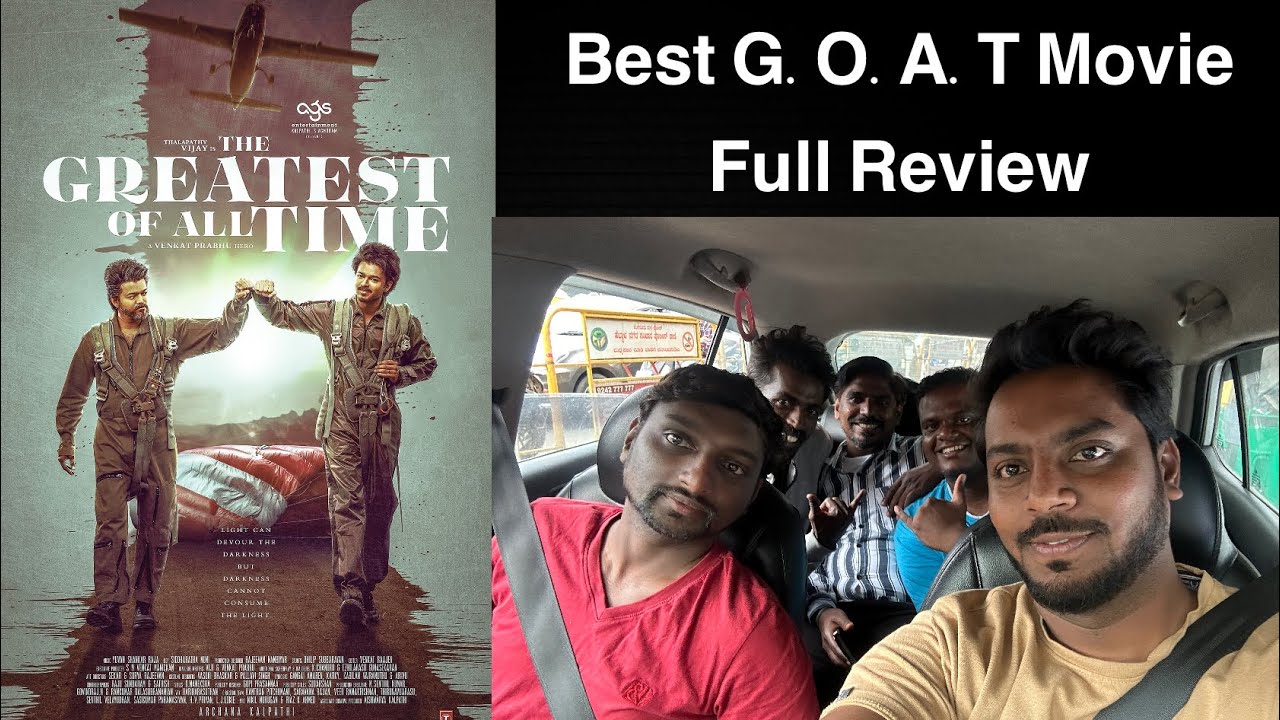 GOAT Movie Review | Honest Review of GOAT | The Greatest of All Time ...