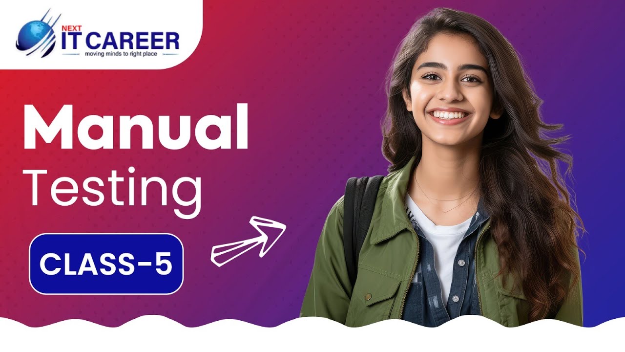 Manual Testing Class 5 | Manual Testing online training in Hyderabad ...