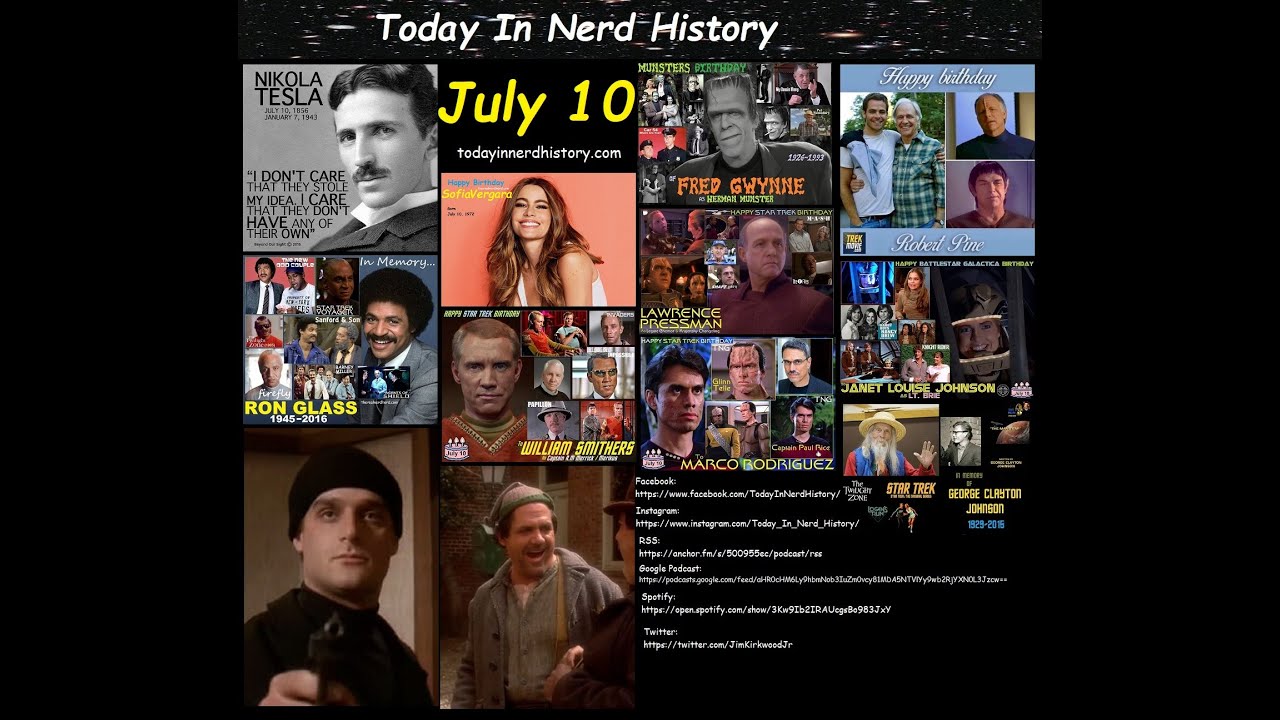 Today In Nerd History for July 10 - YouTube