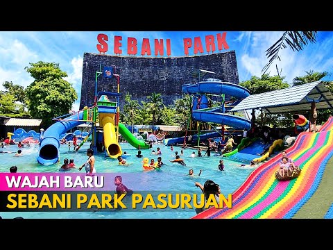 WAJAH BARU SEBANI 1 WATERPARK PANDAAN PASURUAN ‼ Banyak yang Baru di Sebani Park