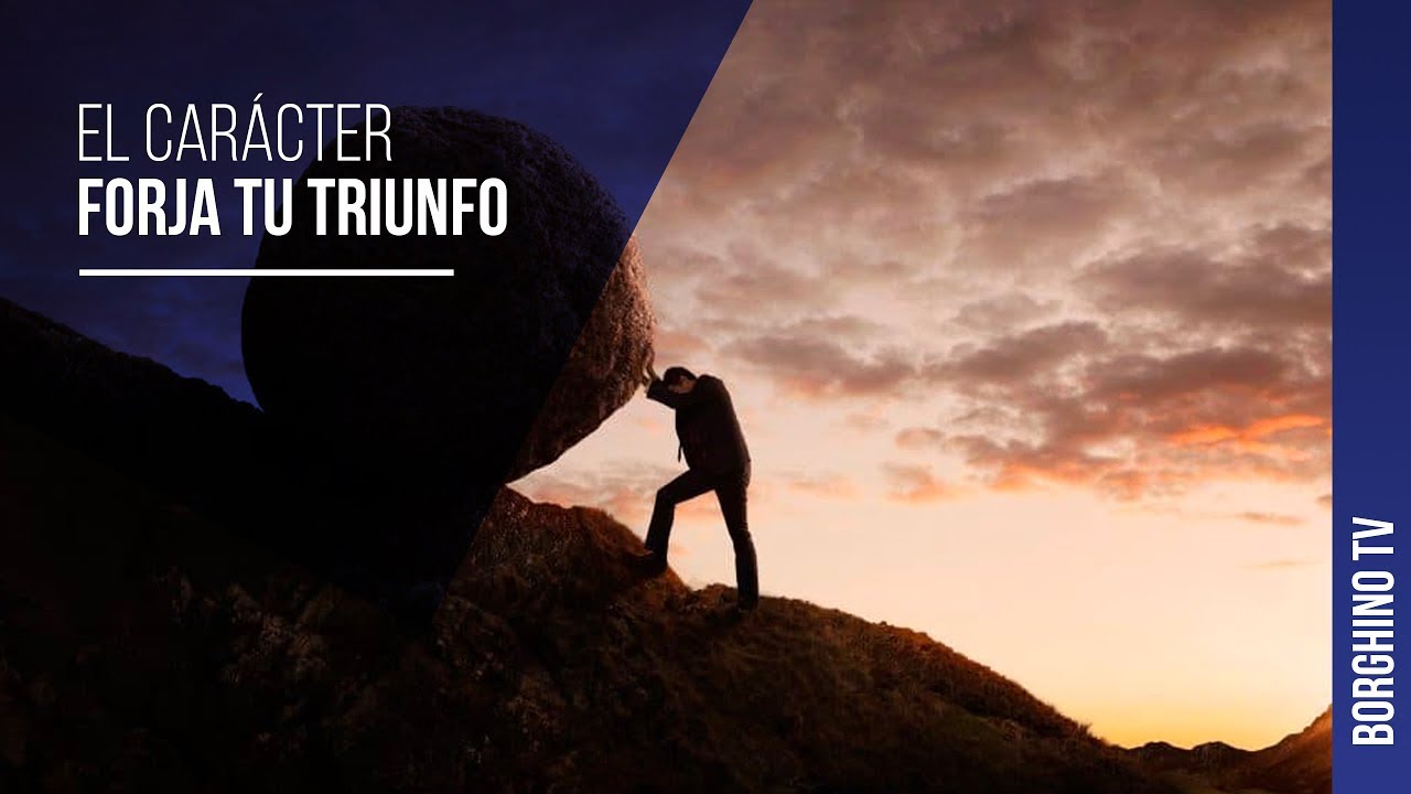 Borghino TV | El carácter forja tu éxito - YouTube