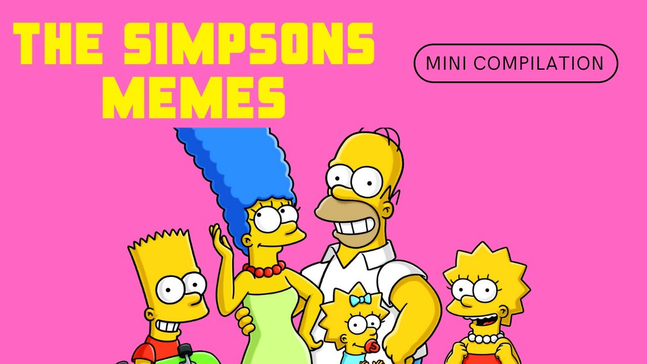 THE SIMPSONS - Mini Meme Compilation - YouTube