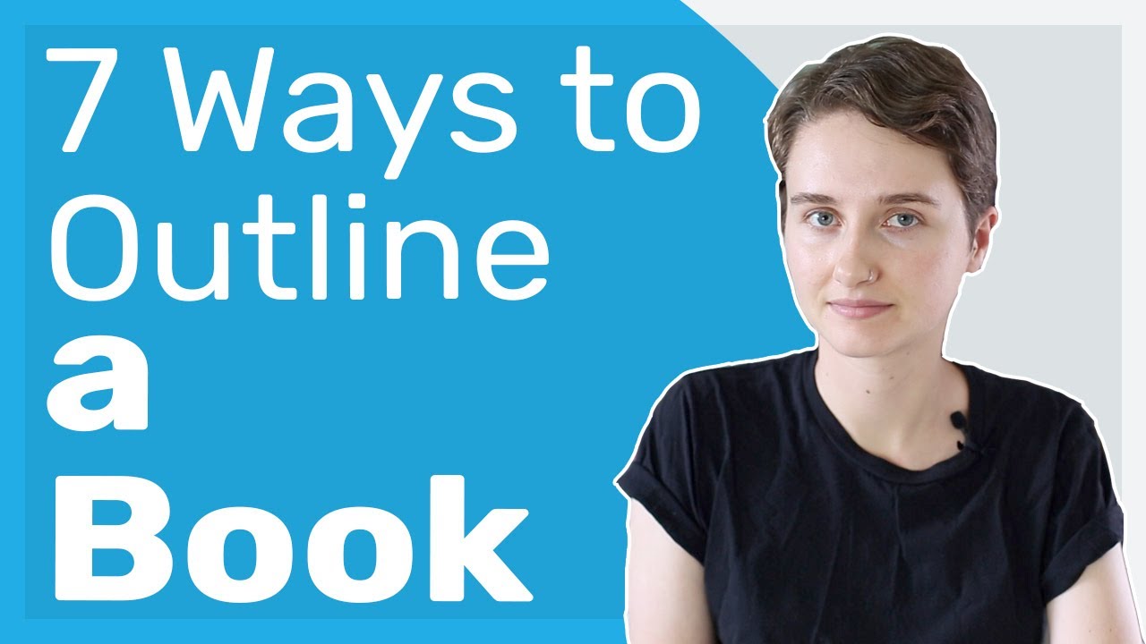 7 Ways to Outline a Book - YouTube