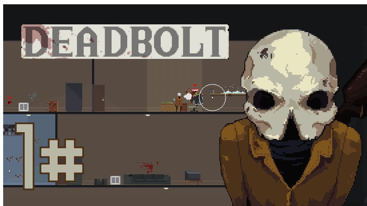 DEADBOLT | Kill Puff - Reaper with awesome Soundtrack and Guns! | part ...
