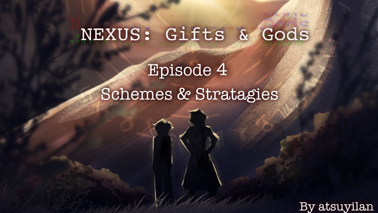 4 - Nexus: Gifts & Gods - YouTube