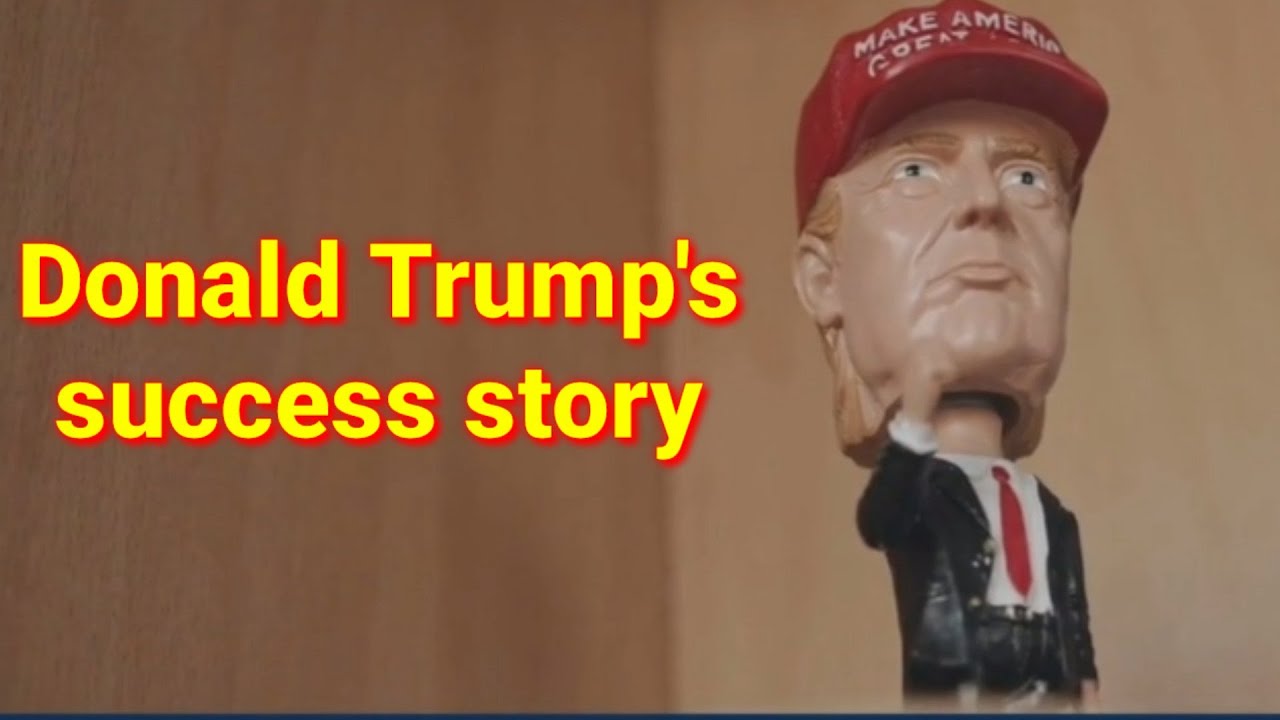 Donald Trump's success story - YouTube
