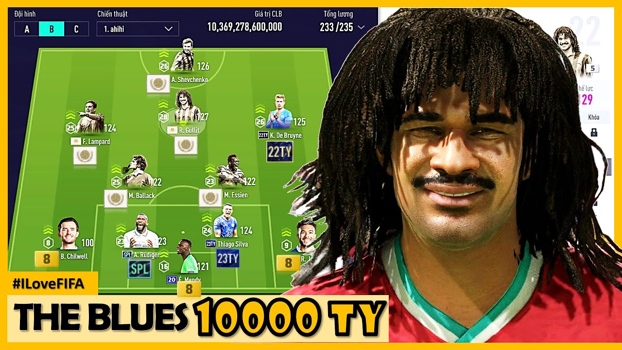 10000 Tỷ Siêu Đội Hình Chelsea FO4 Cực Mạnh Leo Rank Với RUUD GULLIT ...