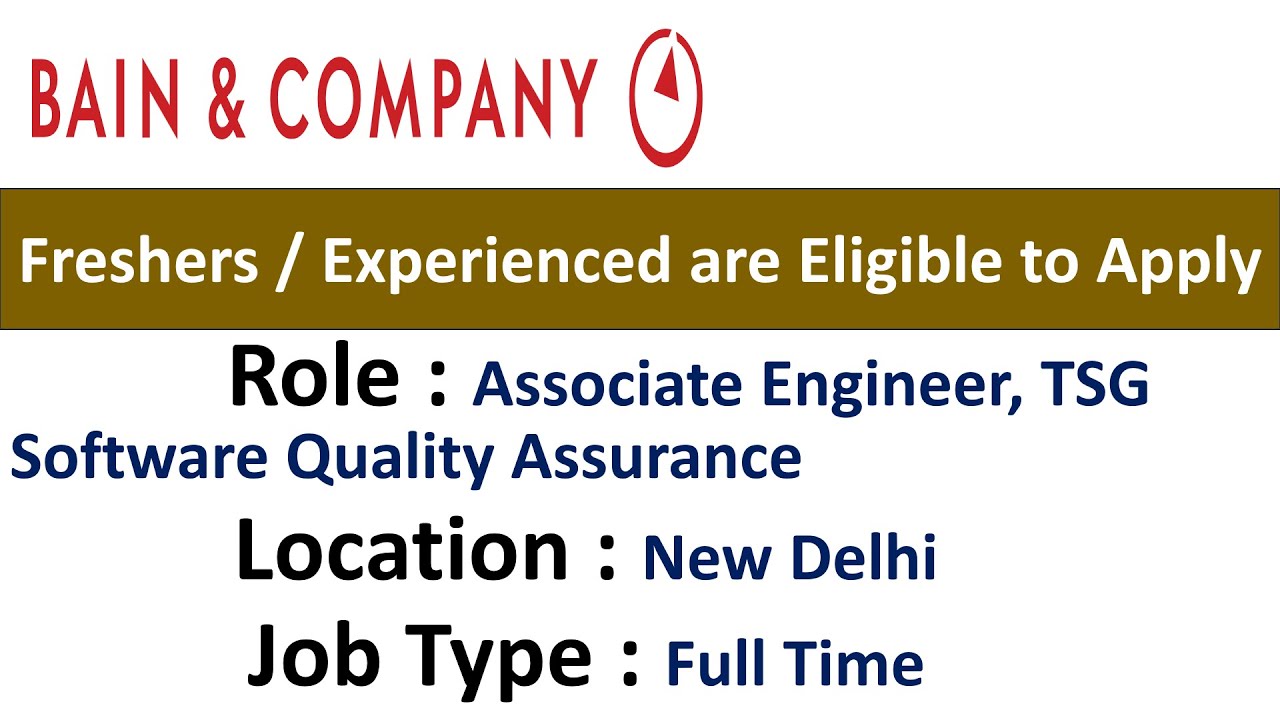 Bain & Company Hiring Associate Engineer - Freshers / Experienced are ...