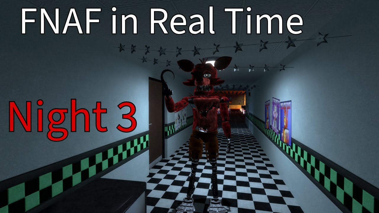 FOXY BOSS |FNAF in Real Time (Night 3) - YouTube